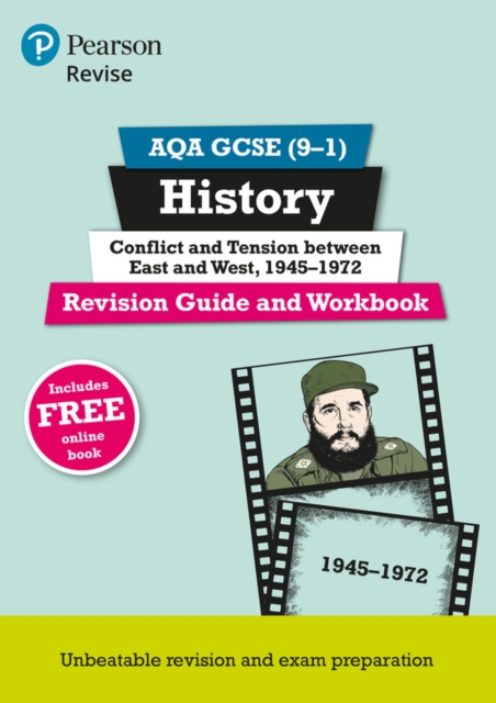 Pearson REVISE AQA GCSE History Conflict and tension between East and West, 1945-1972 Revision ...