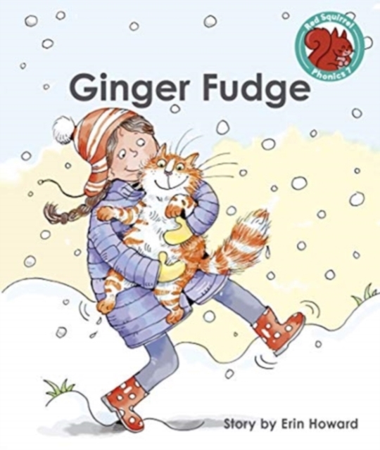 Red Squirrel Phonics Level 7 Set 1: Ginger Fudge | Heath Educational Books