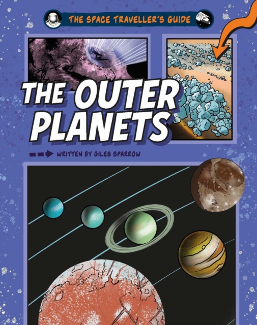 The Space Traveller's Guide: The Outer Planets | Heath Educational Books
