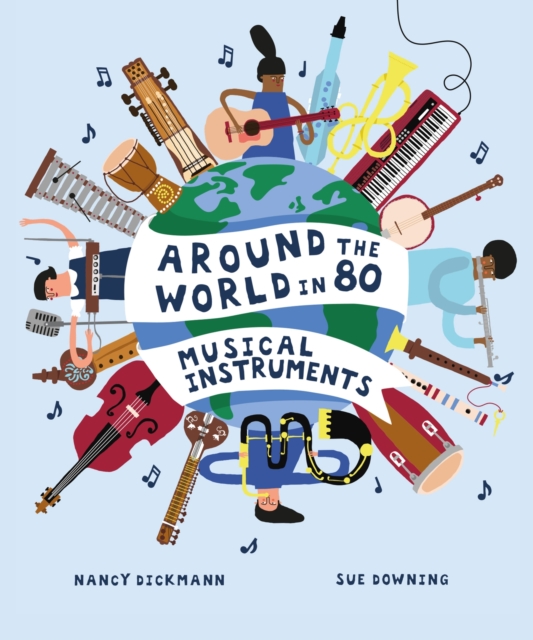 Around the World in 80 Musical Instruments | Heath Educational Books