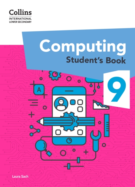 Collins International Lower Secondary Computing Student's Book: Stage 9 ...